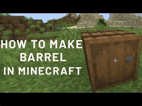 How To Make A Barrel In Minecraft Ultimate Guide Decidel