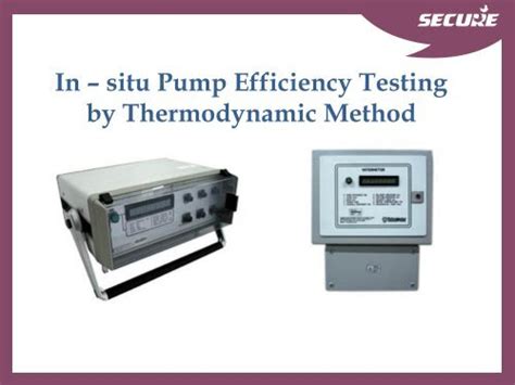 In Situ Pump Efficiency Testing By Thermodynamic Method