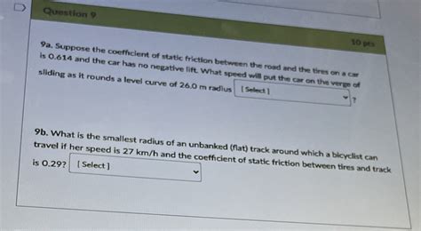 Solved 9a ﻿suppose The Coefficient Of Static Friction