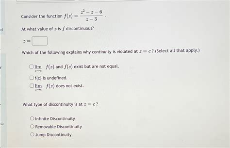 Solved Consider the function f(z)=z2-z-6z-3.At what value of | Chegg.com