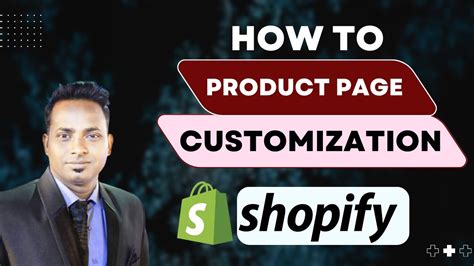 Shopify Product Page Customization Complete Tutorial Step By Step