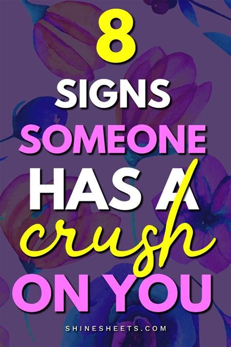 8 Signs Someone Has A Crush On You Signs He Loves You Having A Crush