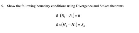 Solved Show The Following Boundary Conditions Using