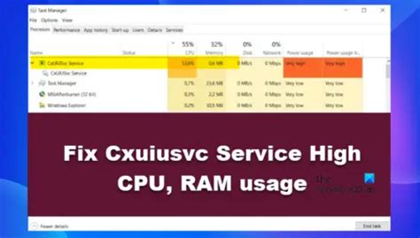 Fix CxUIUSvc Service High CPU RAM Usage On Windows 11 10