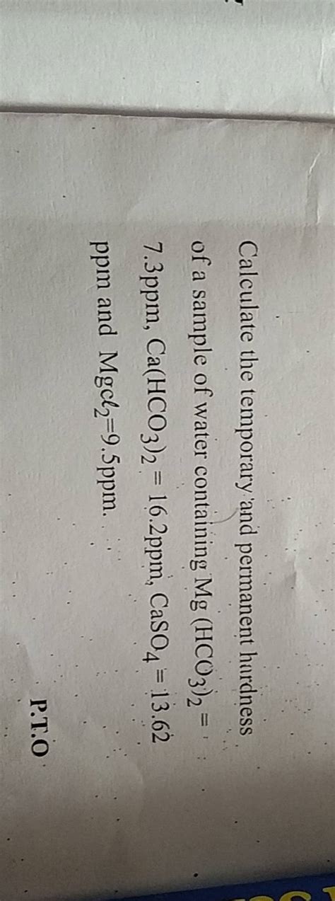 Calculate The Temporary And Permanent Hardness Of A Sample Of Water Conta