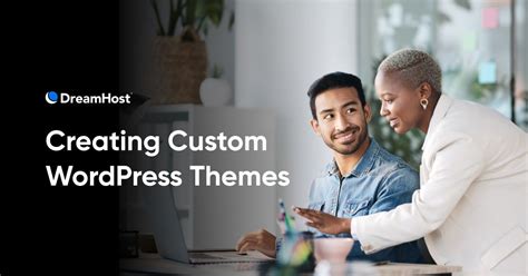 How To Create A Custom Wordpress Theme Dreamhost Posted On The Topic Linkedin