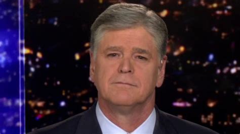 Hannity Democrats And The Media Mob Will Do Anything To Stop President