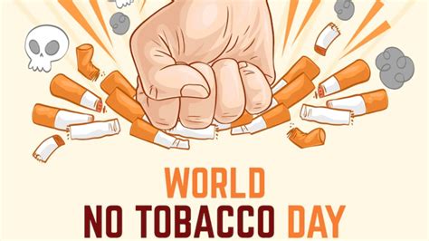World No Tobacco Day 2022 Date History Theme Significance And All