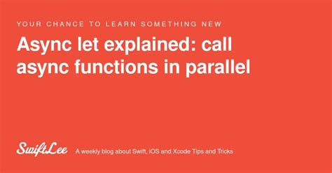 🚀 Antoine Van Der Lee On Linkedin Async Let Explained Call Async Functions In Parallel