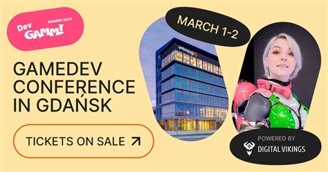 devgamm 🔜 gdańsk 2023 march 1 2 on twitter devgamm gdańsk 2023 is