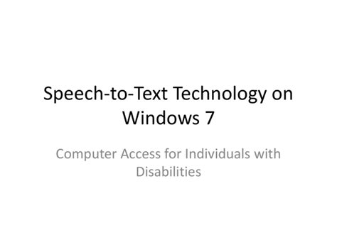 Speech To Text Technology On Windows