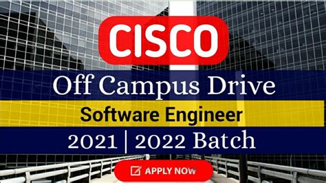 Cisco Off Campus Drive For Batch Software Engineer Post Cisco Jobs For Freshers