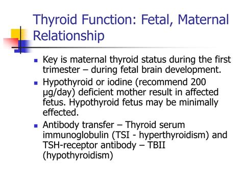Ppt Thyroid Function Fetal Maternal Relationship Powerpoint