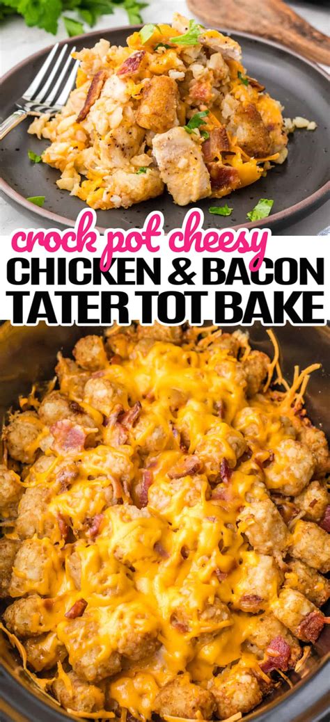 Crock Pot Cheesy Chicken Bacon And Tater Tot Bake ⋆ Real Housemoms