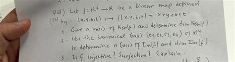 Solved Qii Let Fr4→r Be A Linear Map Defined 25 By