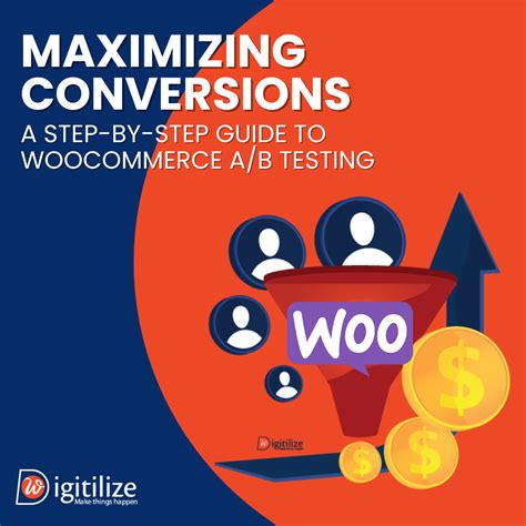 Maximizing Conversions A Step By Step Guide To Woocommerce Ab Testing