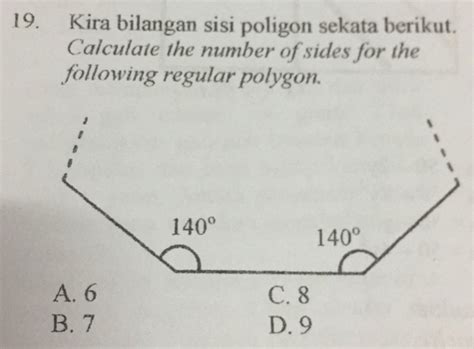 Solved 19 Kira Bilangan Sisi Poligon Sekata Berikut Calculate The