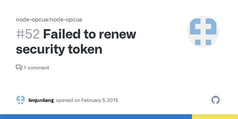 Failed To Renew Security Token · Issue 52 · Node Opcuanode Opcua · Github