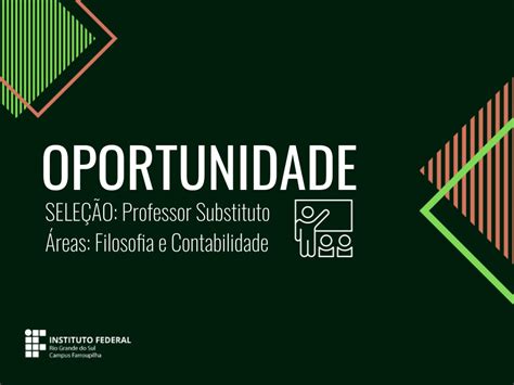 Ifrs Campus Farroupilha Abre Seleção Para Professores Substitutos Nas