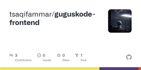 Github Tsaqifammar Guguskode Frontend