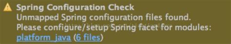 Spring Configuration Check Unmapped Spring Configuration Files Found