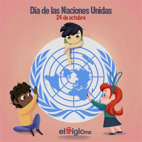 1948 Primera celebración del Día de las Naciones Unidas El Siglo de