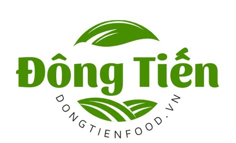 Giới Thiệu Đông Tiến Food ĐÔng TiẾn Food