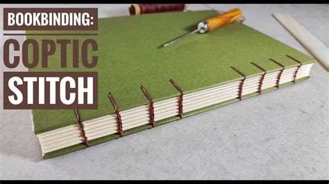 Bookbinding Coptic Stitch YouTube