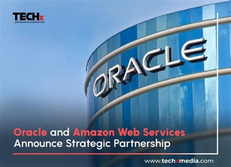 Oracle And Aws Unveil Oracle Database Aws Techx Media Oracle And Aws