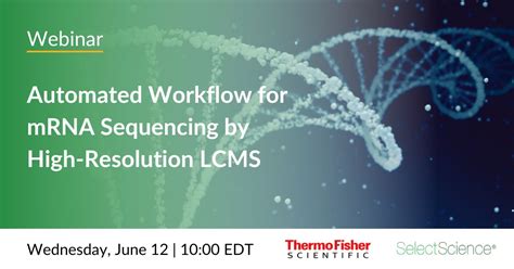 Selectscience® On Linkedin Lcms Mrna Mrnasequencing