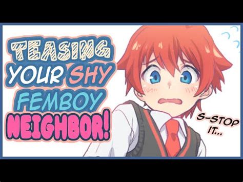 Asmr Teasing Your Shy Femboy Neighbor M M Sudden Kissing High Voice Youtube