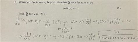 Solved B Consider The Following Implicit Function Y As A