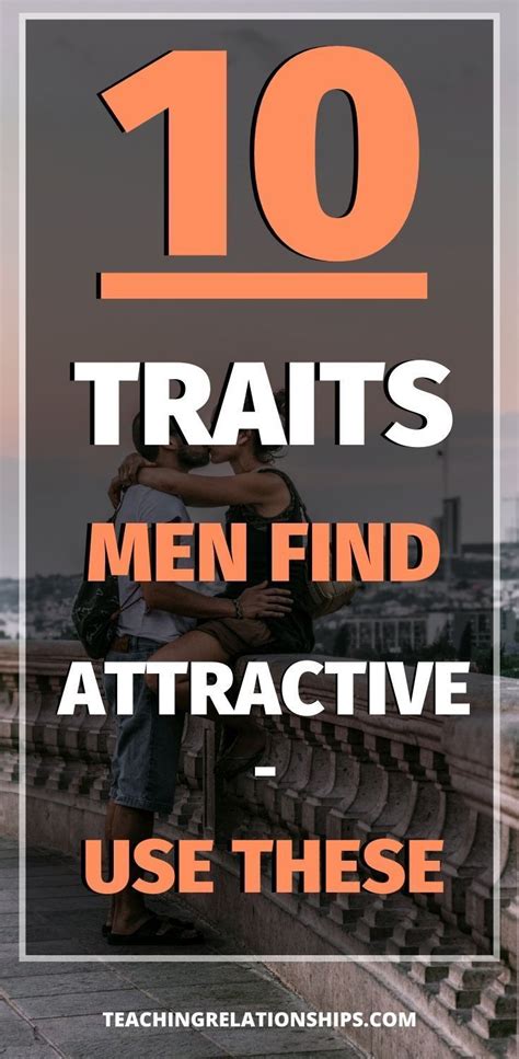 10 Traits Men Find Attractive In Women Scientifically Proven What