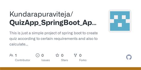 GitHub Kundarapuraviteja QuizApp SpringBoot Application Monolithic