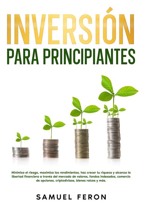 Inversión Para Principiantes Ebook Samuel Feron 9781835122129