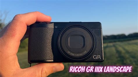 Ricoh Gr Iiix Landscape Photography YouTube