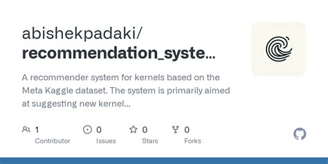 Github Abishekpadakirecommendationsystemkaggle A Recommender