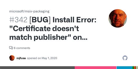 Bug Install Error Certificate Doesnt Match Publisher On Windows Server Sp2 Msixmgr · Issue