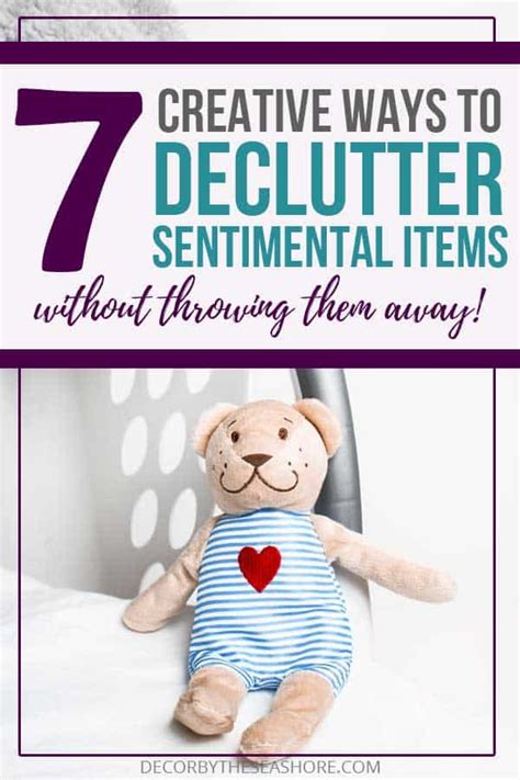7 Creative Ways To Declutter Sentimental Items Without Throwing It Away