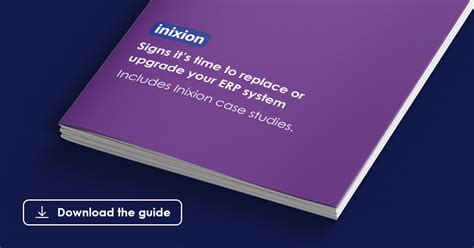 Erp Upgrade Guide Signs Its Time To Upgrade Erp Inixion
