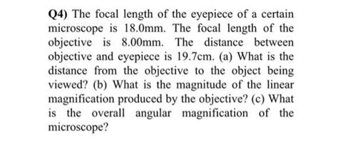 Answered Q4 The Focal Length Of The Eyepiece Of… Bartleby