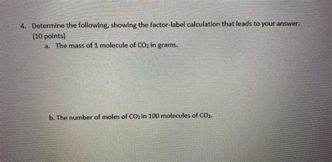 Solved 4 Determine The Following Showing The Factor Label
