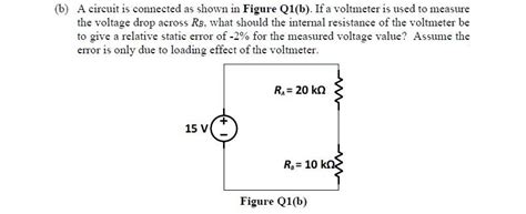Solved B A Circuit Is Connected As Shown In Figure Q B Chegg