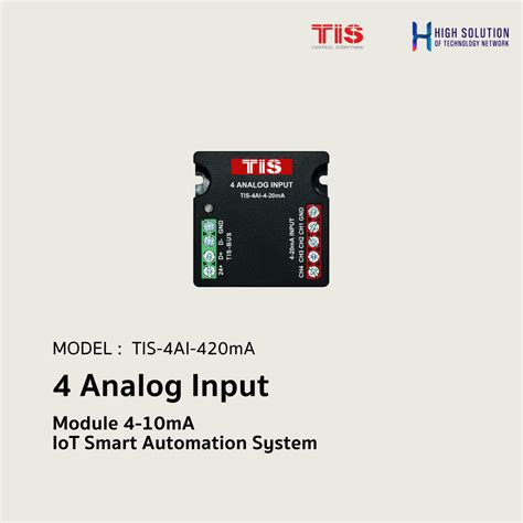 Tis 4ai 420ma Tis 4 Analog Input Module 4 10ma Iot Smart Automation System Hstn