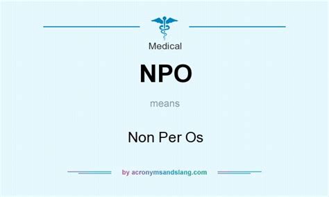 NPO Non Per Os In Medical By AcronymsAndSlang Com