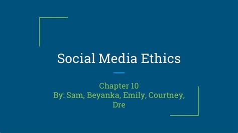 Chapter 10 Social Media Ethics