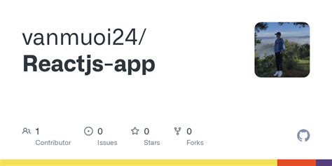 Github Vanmuoi24reactjs App