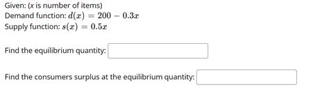 Given X Is Number Of Items Demand Function Chegg Com
