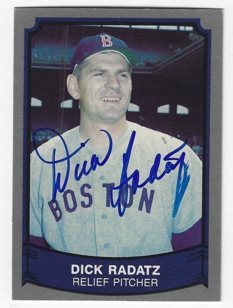 Autographed Dick Radatz Boston Red Sox 1989 Pacific Legends Card 122