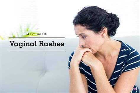 4 Causes Of Vaginal Rashes By Dr Sanket Pisat Lybrate